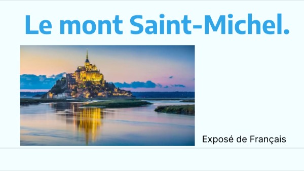 Le Mont Saint-Michel. | Genially