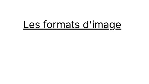 Les formats d'image | Genially