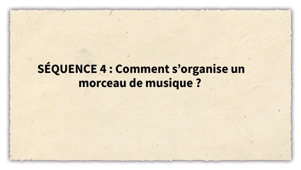 Séquence 4 musique et forme | Genially