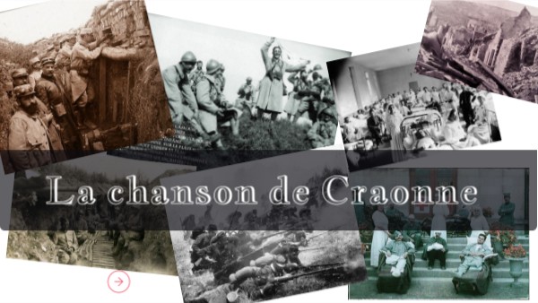 La chanson de Craonne | Genially