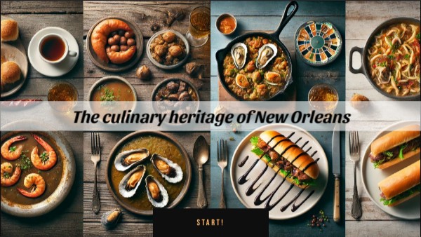 The culinary heritage of New Orleans | Genially