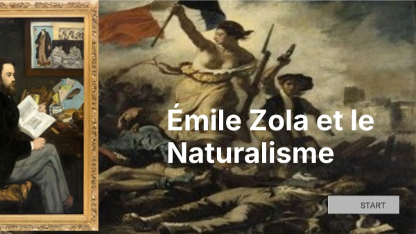 Émile Zola et le Naturalisme | Genially