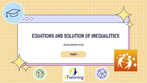 EQUATIONS AND SOLUTION OF INEQUALITIES | Genially