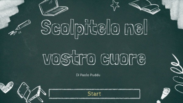 Scolpitelo nel vostro cuore | Genially