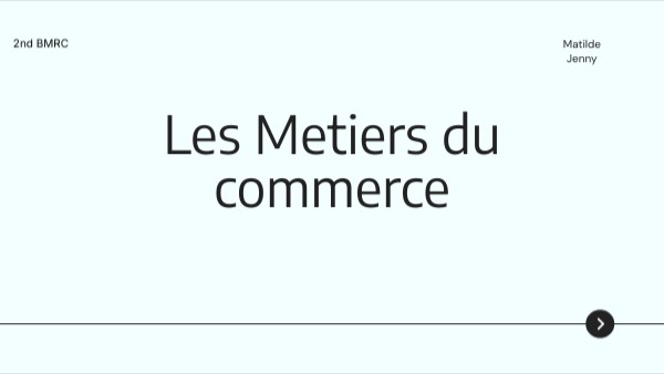 Les Metiers du commerce | Genially