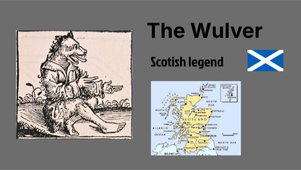 The Wulver | Genially