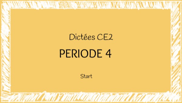 En route pour la dictée CE2 - période 4 | Genially