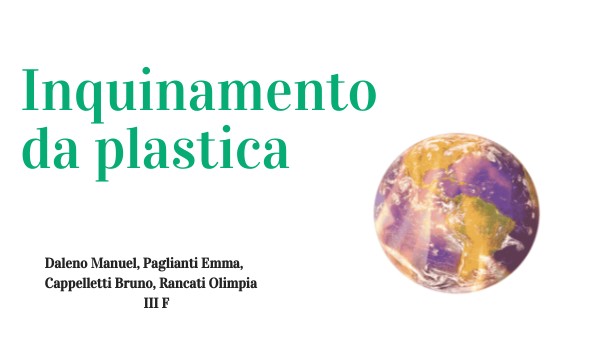 Inquinamento da plastica | Genially