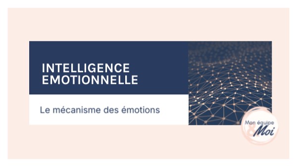 le mécanisme des émotions | Genially