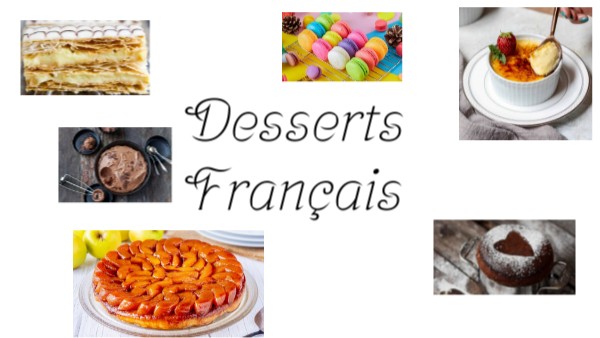 Desserts Français | Genially