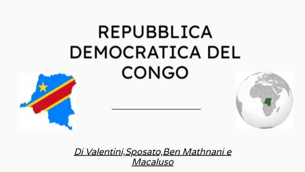 La repubblica democratica del Cong | Genially