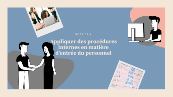 Appliquer des procédures internes en matière d'entrée du personnel | Genially