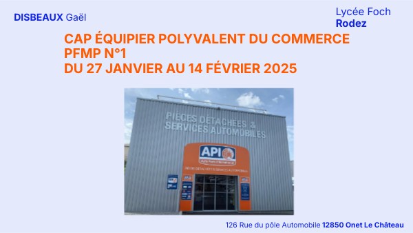 CAP ÉQUIPIER POLYVALENT DU COMMERCE PFMP N°1 DU 27 JANVIER AU 14 FÉVRIER 2025 | Genially