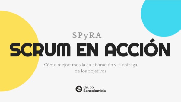 Scrum en Acción | Genially