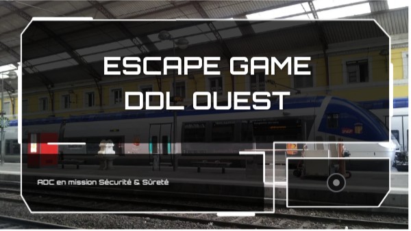 ESCAPE GAME ddl ouest | Genially