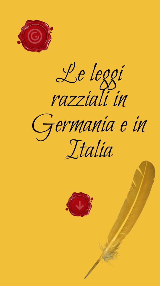Le leggi razziali in Germania e in Italia | Genially