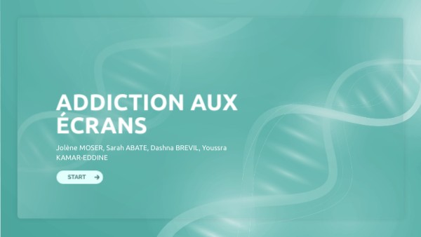 Addiction aux écrans | Genially