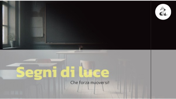 Segni di luce | Genially