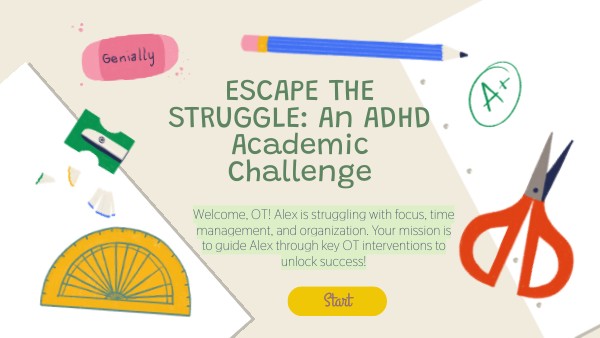 ESCAPE THE STRUGGLE: An ADHD Academic Challenge | Genially