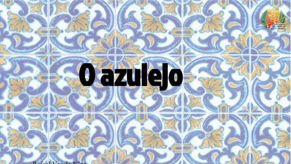 O azulejo | Genially