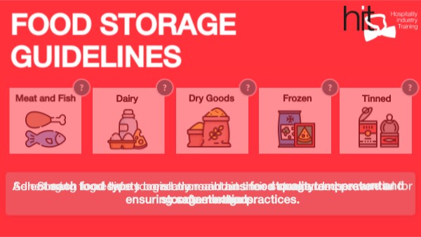 Food Storage Guidelines | Kitchen Management and Stock Control | Genially