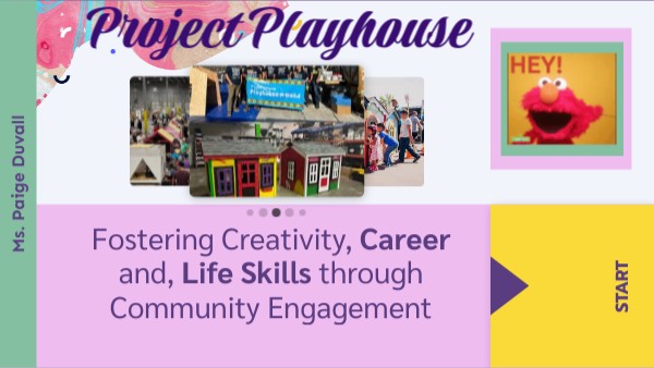 Project Playhouse | Genially