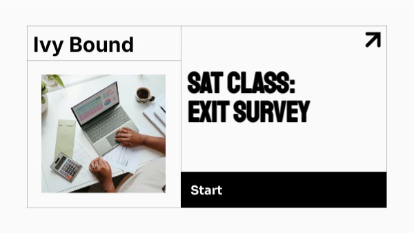 SAT Class: Exit Survey | Genially