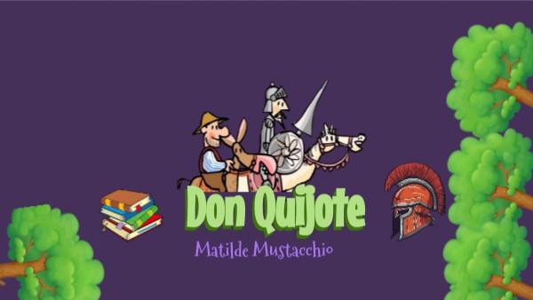 Don Quijote | Genially