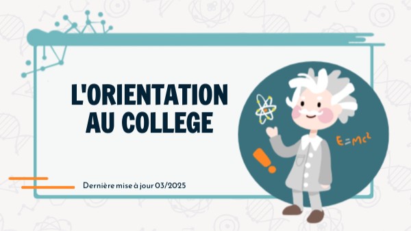 L'orientation au college | Genially