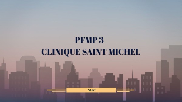 PFMP 3 Clinique saint michel | Genially
