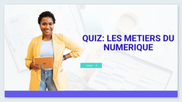 QUIZ: LES METIERS DU NUMERIQUE | Genially