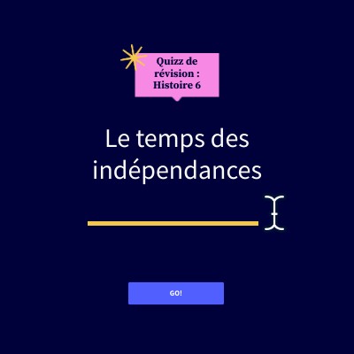 Quizz révision Décolonisation | Genially