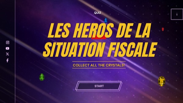 Les Heros de la situation fiscale | Genially
