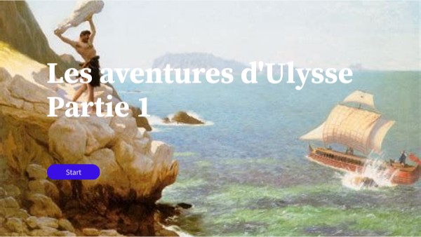 Les aventures d'Ulysse Partie 1 | Genially