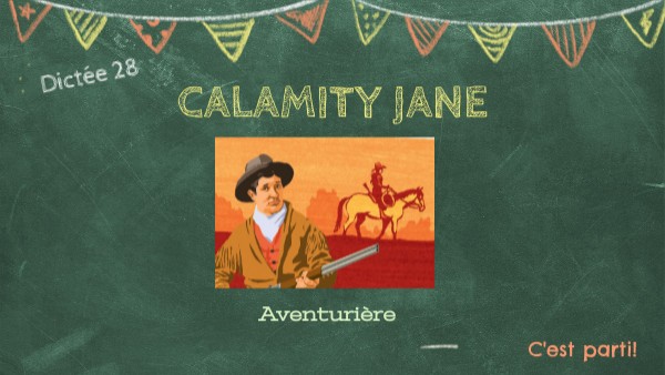 Calamity Jane | Genially