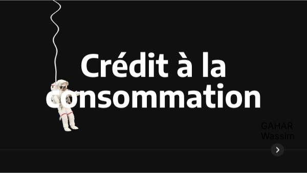 Crédit à la consommation | Genially