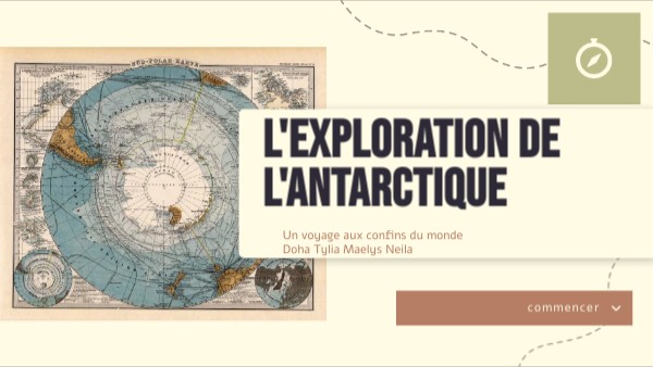l'exploration de l'antarctique | Genially