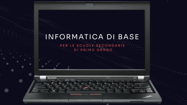 INFORMATICA DI BASE | Genially