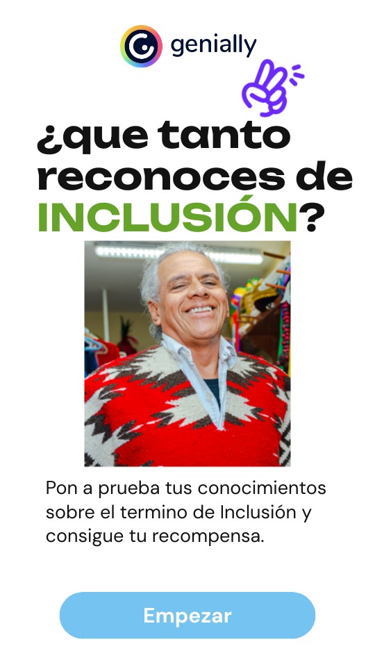 ¿que tanto reconoces de INCLUSIÓN ? | Genially