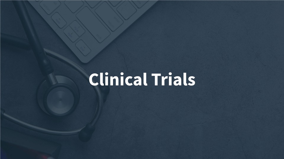 Clinical Trials.pptx | Genially