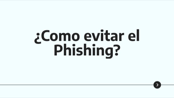 ¿Como evitar el Phishing? | Genially