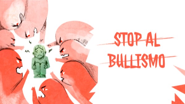 STOP AL BULLISMO | Genially