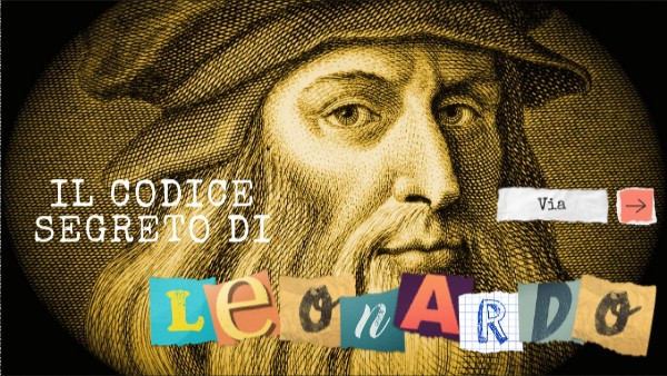 Il codice segreto di Leonardo | Genially