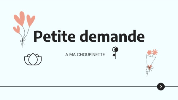 Petite demande | Genially