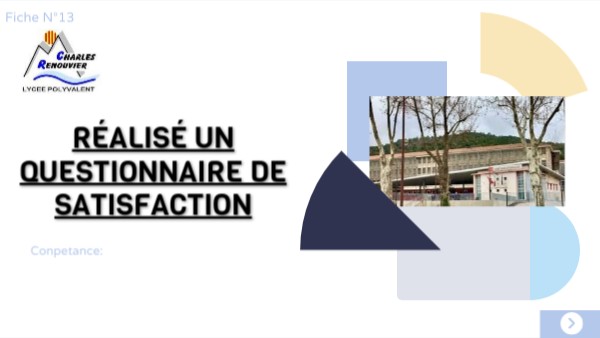 Réalisé un questionnaire de satisfaction | Genially
