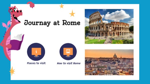 Journay at Rome | Genially