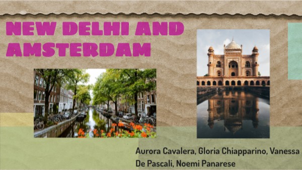 New delhi and amsterdam | Genially