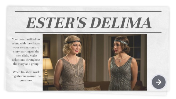 Ester's Dilemma | Genially