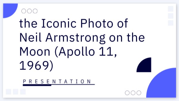 the Iconic Photo of Neil Armstrong on the Moon (Apollo 11, 1969) | Genially