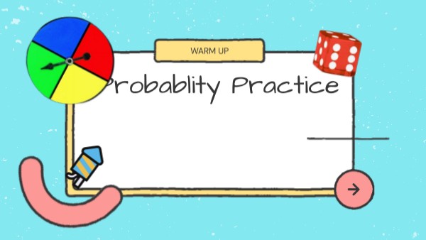 Probablity Practice | Genially